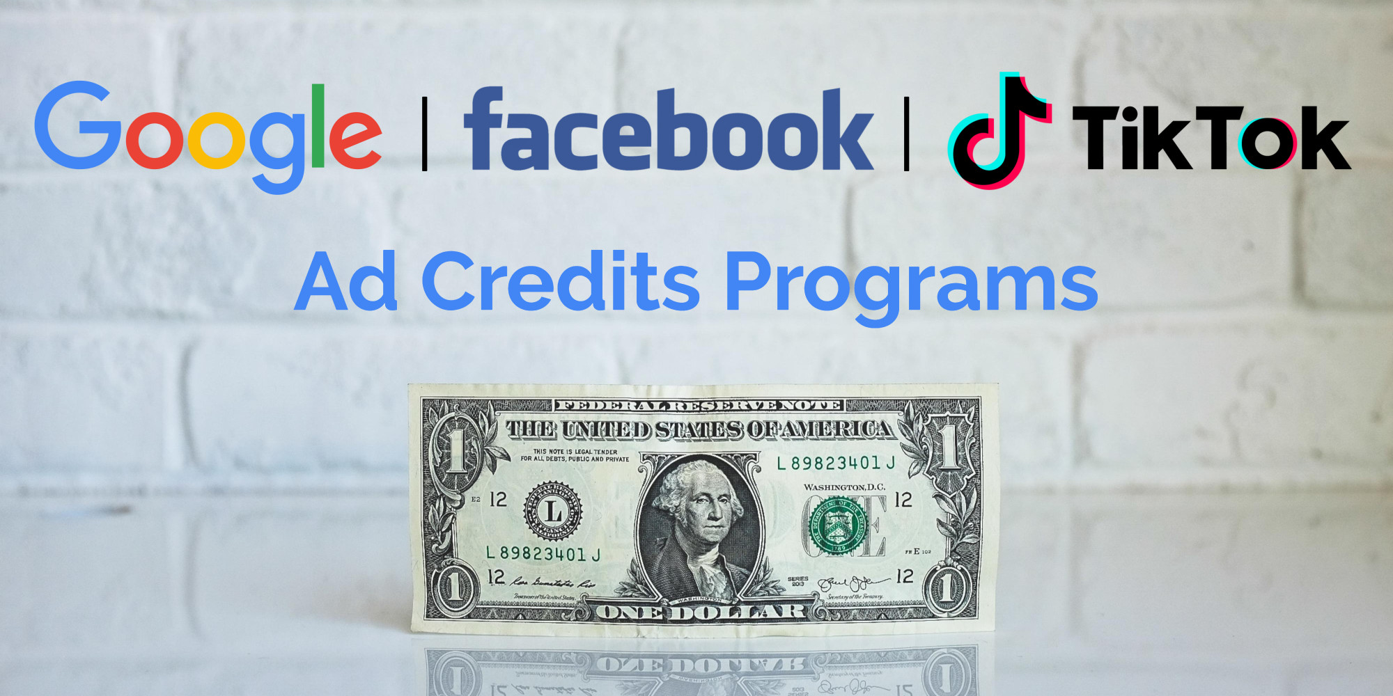 What You Need to Know About the Facebook, TikTok and Google Ads Credit ...